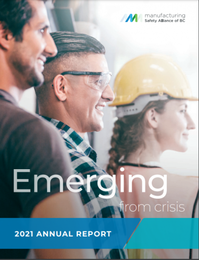 2021 Annual Report - Manufacturing Safety Alliance of BC 2025