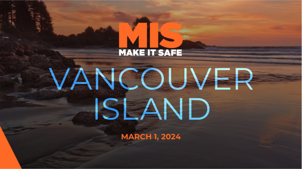 Make It Safe 2023 Media Kit - Manufacturing Safety Alliance of BC 2025